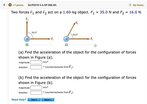 Solved 1 Points Serpse1o 5 4 Op O06 Mi My Notes Two Forces F1 And