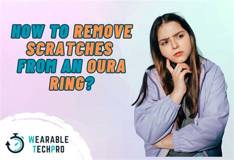 How To Remove Scratches From An Oura Ring