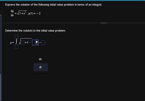 Express The Solution Of The Following Initial StudyX