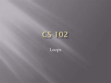 ppt cs 102 powerpoint presentation free download id 7056072