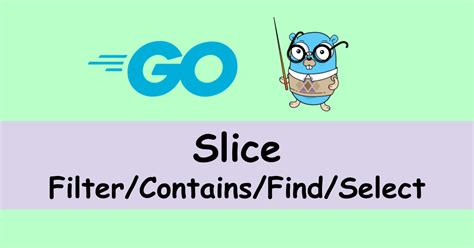 Golang How To Filter A Slice With Generics Technical Feeder