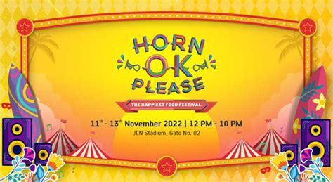 Horn OK Please 2022 Delhi Edition Delhi Fun Dos