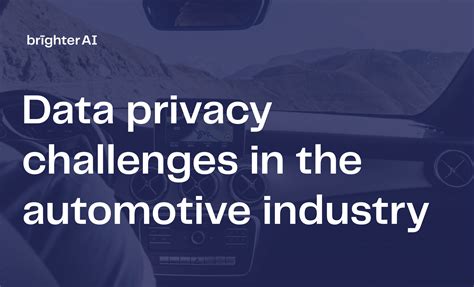 Challenges In Deploying Anonymization Technologies Brighter Ai