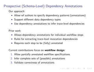 Validation And Inference Of Schema Level Workflow Data Dependency