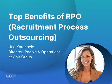 Top Benefits Of Rpo Recruitment Process Outsourcing Coit Group