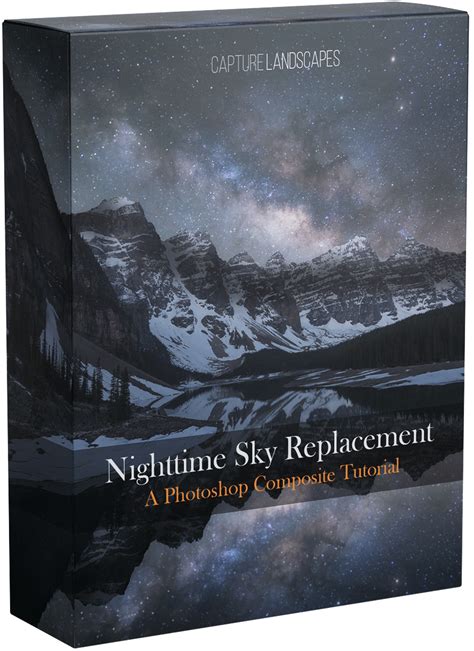 Nighttime Sky Replacement In Photoshop Capturelandscapes