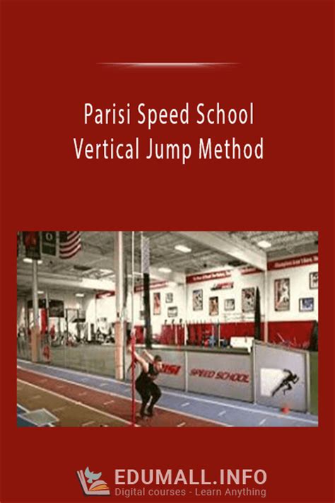 Parisi Speed School Vertical Jump Method