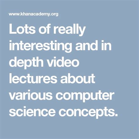 Explore Computer Science Concepts Through Engaging Video Lectures