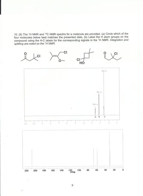 Solved The H NMR And C NMR Spectra For A Molecule Chegg Com