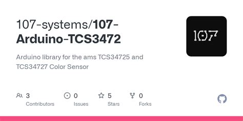 GitHub 107 Systems 107 Arduino TCS3472 Arduino Library For The Ams