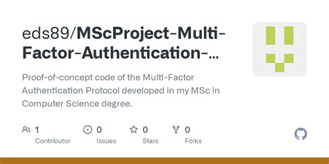 Github Eds89mscproject Multi Factor Authentication Protocol Proof