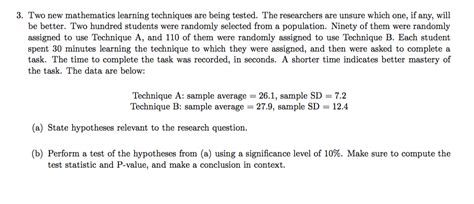 Solved 3 Two New Mathematics Learning Techniques Are Being