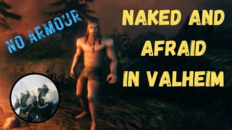 Naked And Afraid In Valheim Livestream YouTube