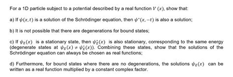 solved for a 1d particle subject to a potential described by