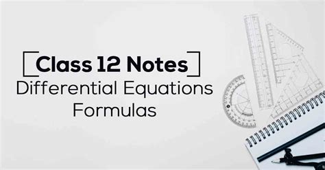 Class 12th Math Differential Equations Formulas Cbse 2023
