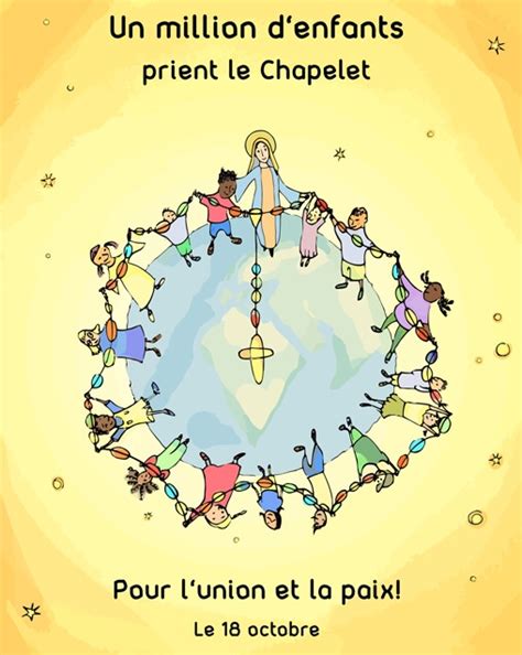 Si Un Million Denfants Prient Le Chapelet Le Monde Changera
