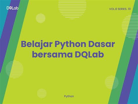 belajar python dasar terstruktur melalui modul dqlab yuk