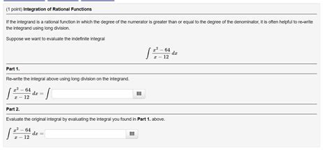 Solved 1 Point Integration Of Rational Functions If The