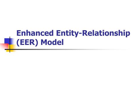 Ppt Enhanced Entity Relationship Eer Model Powerpoint Presentation