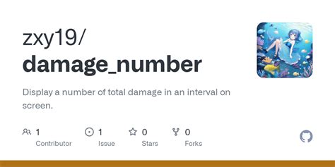 GitHub Zxy19 Damage Number Display A Number Of Total Damage In An Interval On Screen