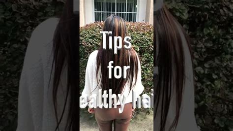 Healthy Hair Tips Youtube