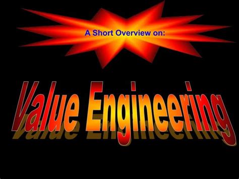 Value Engineering Short Over View Ppt Pptx