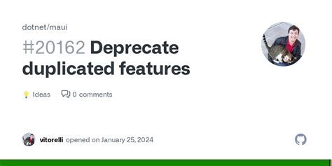 Deprecate Duplicated Features · Dotnet Maui · Discussion 20162 · Github