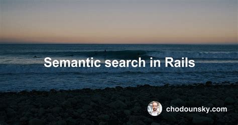 Semantic Search In Rails