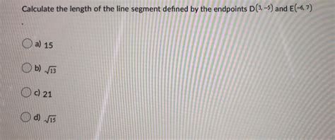 Solved Calculate The Length Of The Line Segment Defined By The