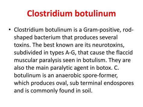 Ppt Clostridium Botulinum Dr T V Rao Md Powerpoint Presentation Free Download Id 6372088
