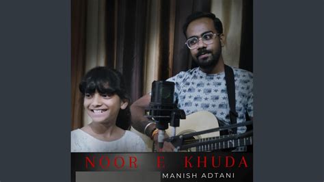 Noor E Khuda Unplugged Version Youtube