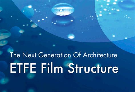 Etfe In Middle East Etfe Film Structure