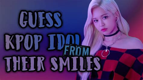 KPOP GAME CAN YOU GUESS KPOP IDOL FROM THEIR SMILE YouTube
