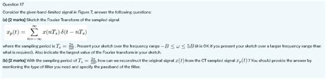 solved questions 17 and 18 consider sampling a ct signal