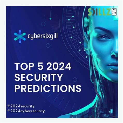 Top 5 2024 Security Predictions Infographic Skillz Middle East