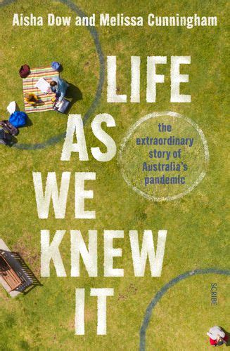 Life As We Knew It Aisha Dow Melissa Cunningham 9781761380037 — Readings Books