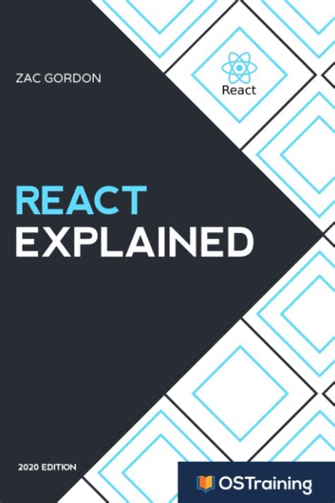 Amazon React Explained Your Step By Step Guide To React Edition Gordon Zac Hill