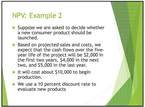 Solved Npv Example 2 Suppose We Are Asked To Decide Whether
