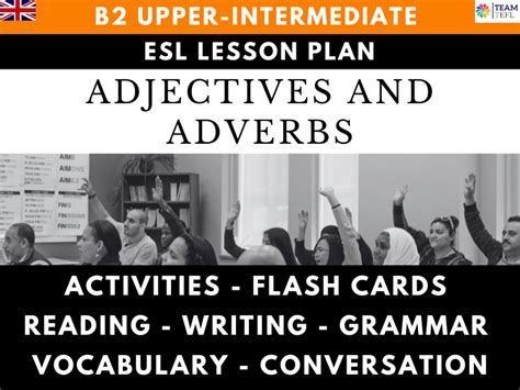 Adjectives And Adverbs ESL TEFL Lesson Plan Worksheet B2 Teaching