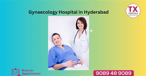 Discover The Best Gynecological Hospital In Hyderabad