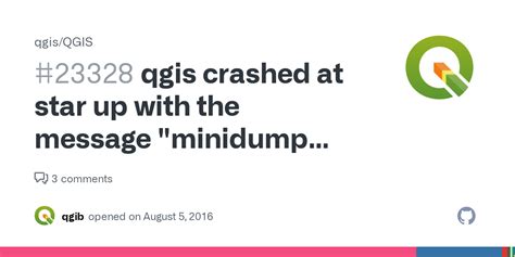 Qgis Crashed At Star Up With The Message Minidump Written To C