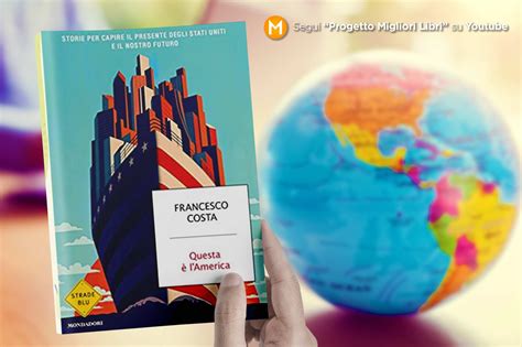 Migliori Libri Sull America Racconti E Libri Divulgativi Sul Nuovo