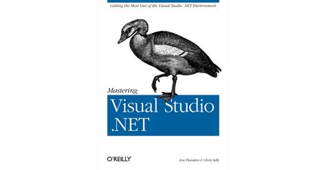Solutions And Projects Mastering Visual Studio NET Book