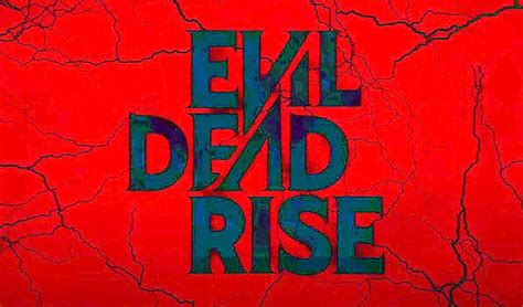 Evil Dead Rise Tayang 5 Mei Ada Darah Dimana Mana