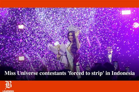 Miss Universe Contestants Forced Bangkok Post Learning