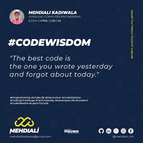 Mehdiali Kadiwala On Linkedin Codewisdom Programming Codelife