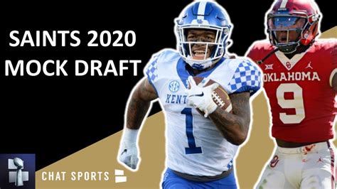 Saints Draft Projecting All 7 Rounds In 2020 NFL Mock Draft Ft