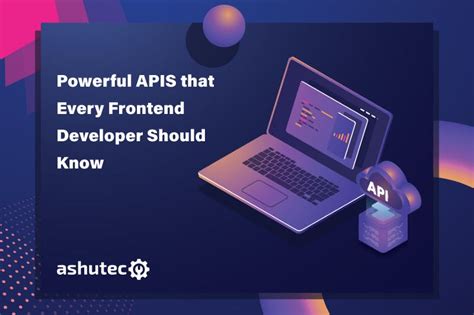 Blog Powerful Apis That Every Frontend Developer Should Know