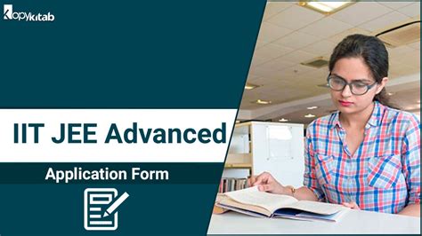 Iit Jee Advanced Application Form 2026 Know Exclusive Details