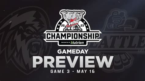Game Day Preview Game 3 2023 Whl Championship Series Lands In